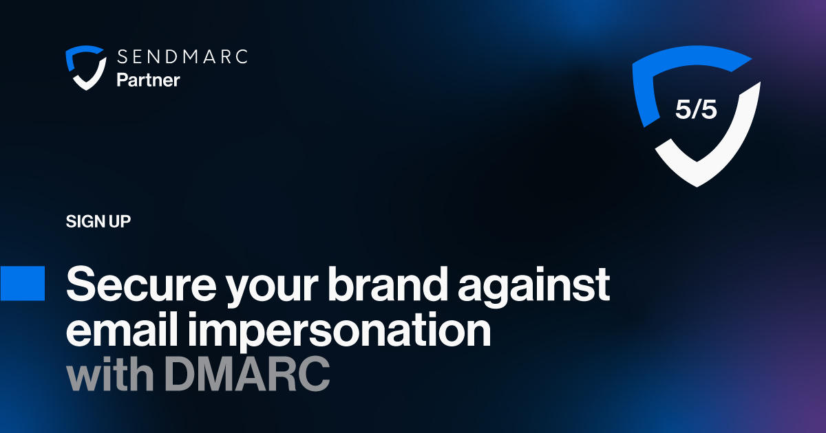 4 Easy steps to get DMARC protected